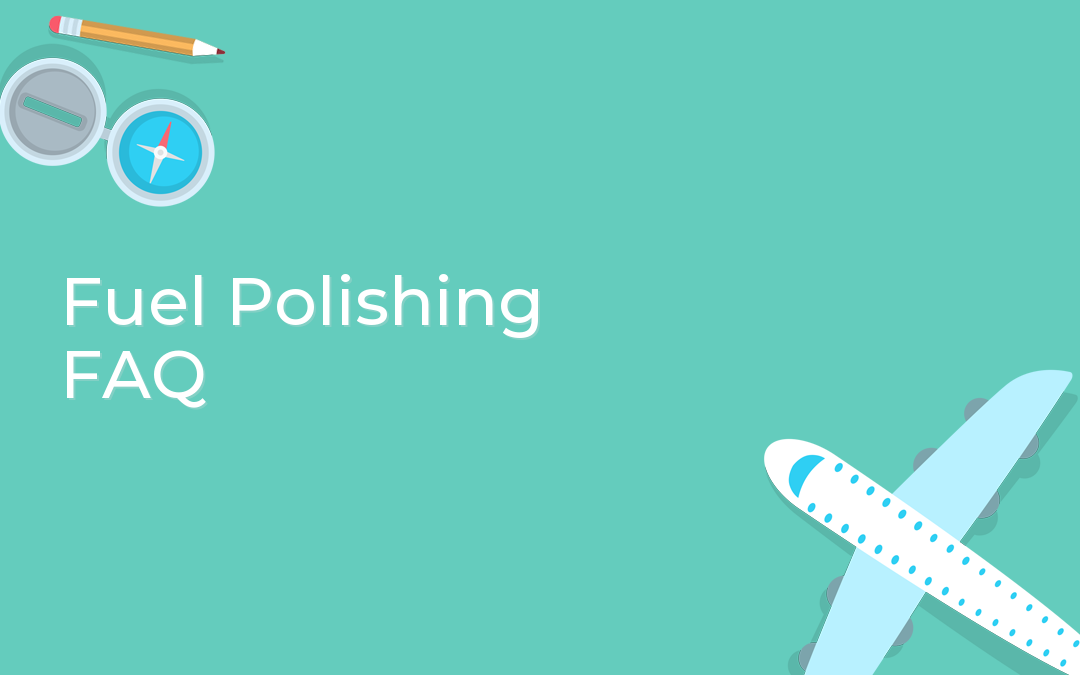Fuel Polishing FAQ